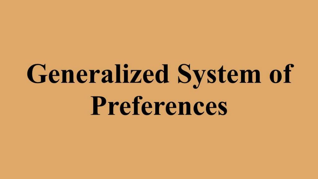 Generalized System of Preferences (GSP) – IAS4Sure
